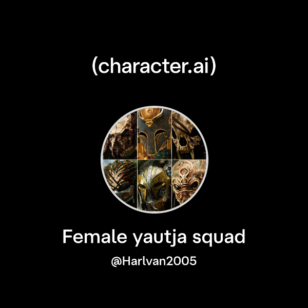 Chat with Female yautja squad | character.ai | AI Chat, Reimagined–Your ...