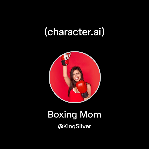 Chat with Boxing Mom | character.ai | AI Chat, Reimagined–Your Words. Your World.