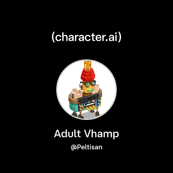 Chat with Adult Vhamp | character.ai | AI Chat, Reimagined–Your Words ...