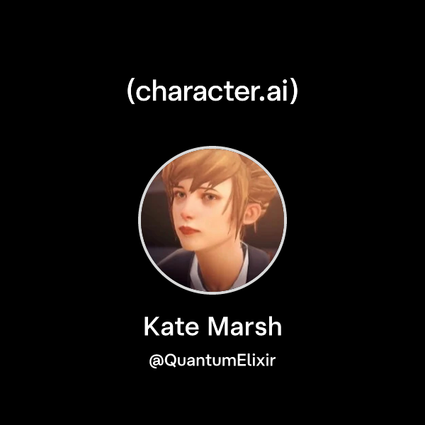 Chat with Kate Marsh | character.ai | AI Chat, Reimagined–Your Words ...