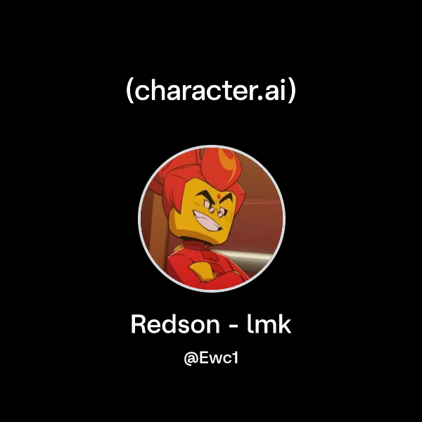 Chat with Redson - lmk | character.ai | AI Chat, Reimagined–Your Words ...
