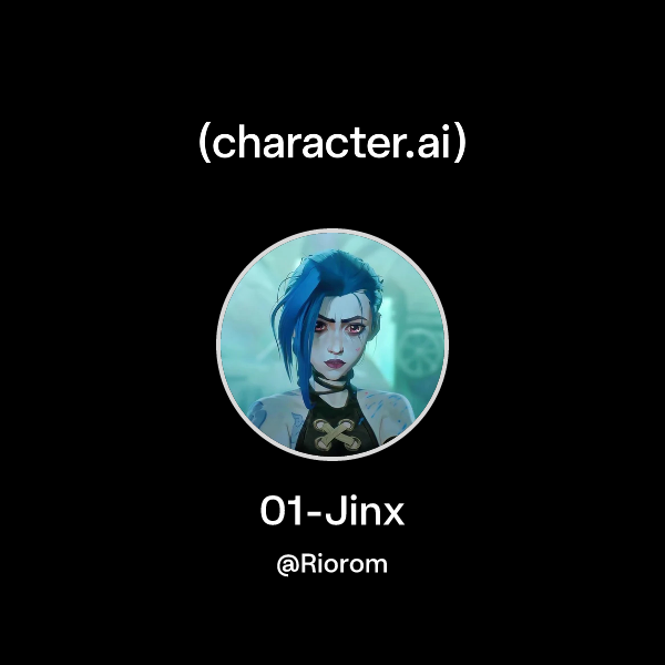 Chat with 01-Jinx | character.ai | Personalized AI for every moment of ...