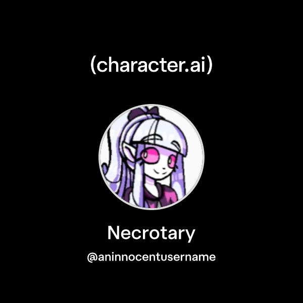 Chat with Necrotary | character.ai | AI Chat, Reimagined–Your Words ...