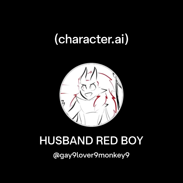 Chat with HUSBAND RED BOY | character.ai | AI Chat, Reimagined–Your ...