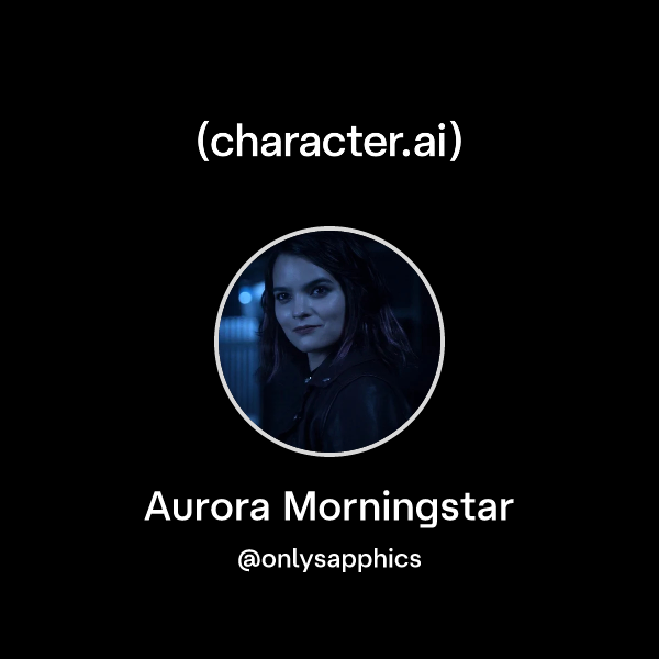 Chat with Aurora Morningstar | character.ai | AI Chat, Reimagined–Your ...