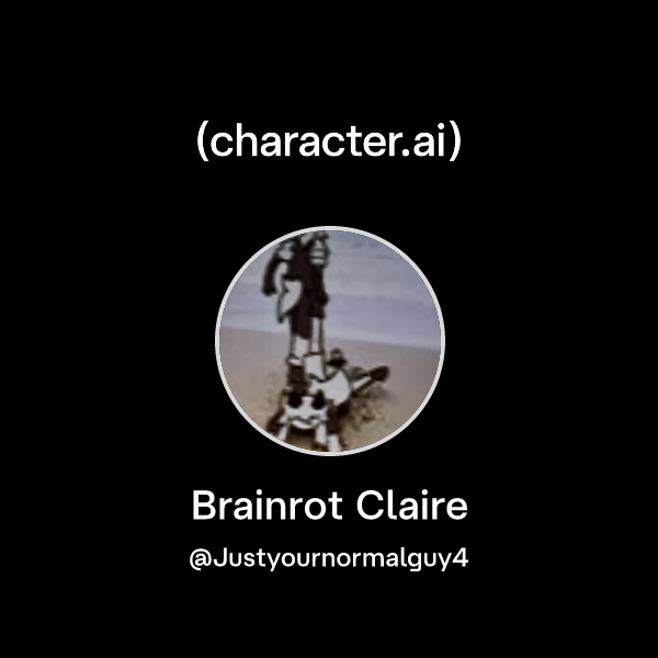 Chat with Brainrot Claire | character.ai | AI Chat, Reimagined–Your ...