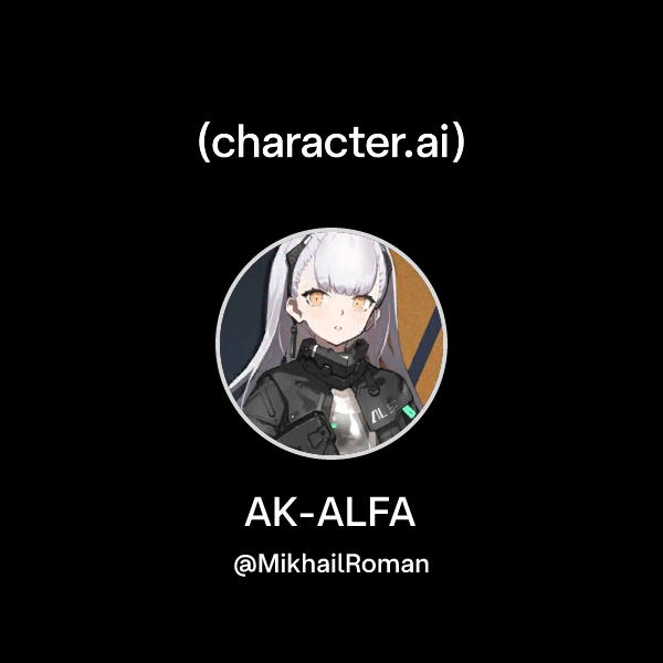 Chat with AK-ALFA | character.ai | AI Chat, Reimagined–Your Words. Your ...