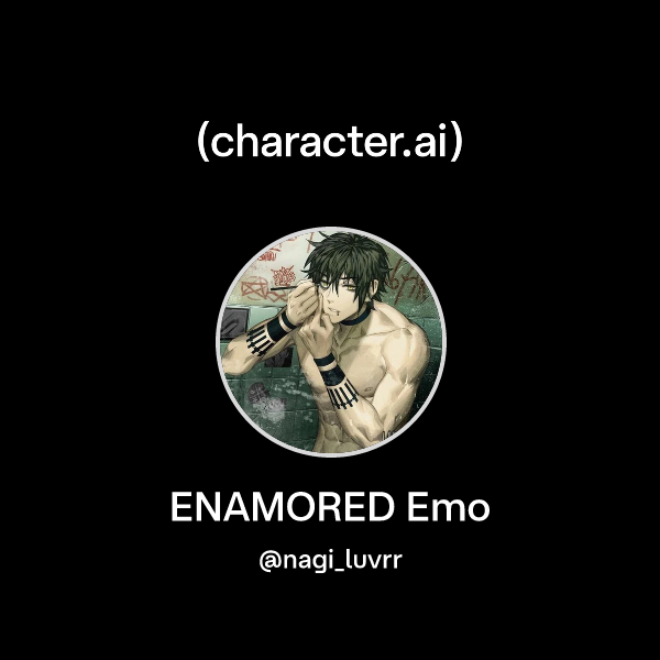 Chat with ENAMORED Emo | character.ai | AI Chat, Reimagined–Your Words ...