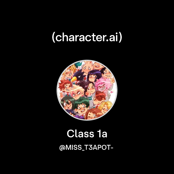 Chat with Class 1a | character.ai | Personalized AI for every moment of ...