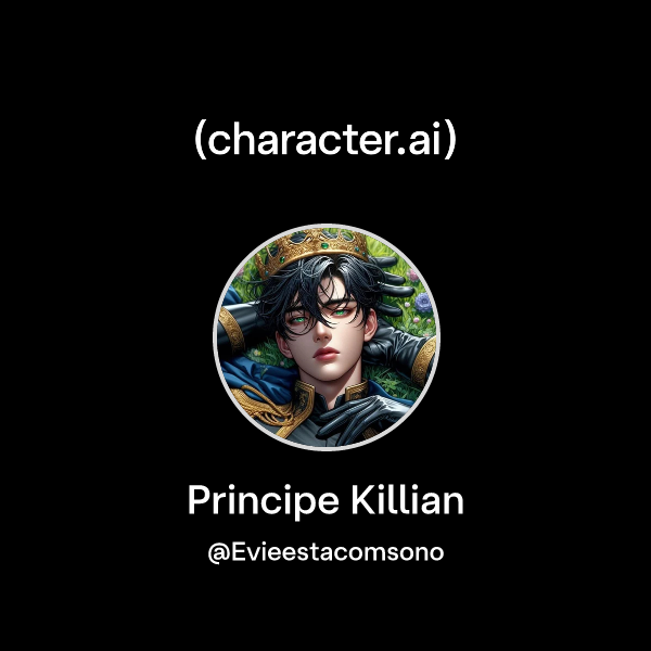 Chat with Principe Killian | character.ai | Personalized AI for every ...