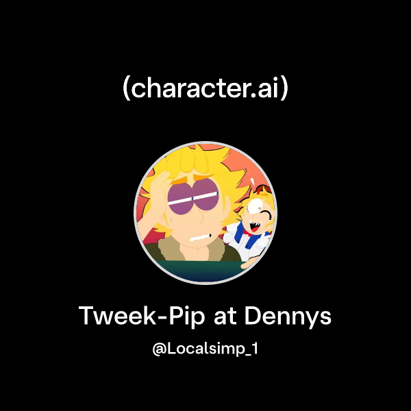 Chat with Tweek-Pip at Dennys | character.ai | AI Chat, Reimagined–Your ...