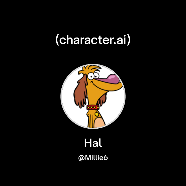 Chat with Hal | character.ai | AI Chat, Reimagined–Your Words. Your World.