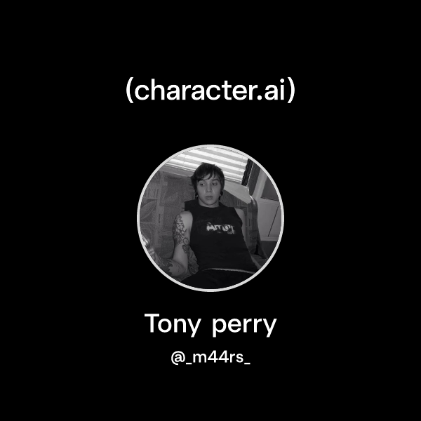 Chat with Tony perry | character.ai | Personalized AI for every moment ...