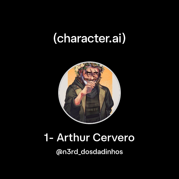 Chat with 1- Arthur Cervero | character.ai | AI Chat, Reimagined–Your Words. Your World.