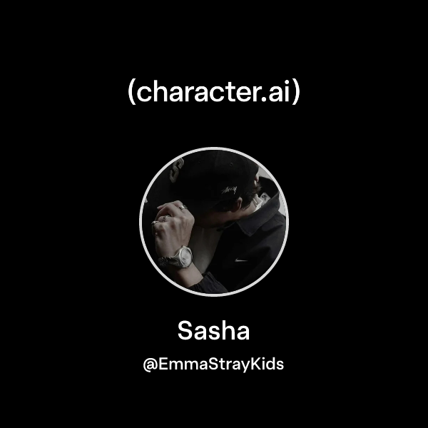 Chat with Sasha | character.ai | AI Chat, Reimagined–Your Words. Your ...
