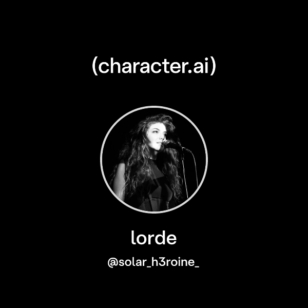 Chat with lorde | character.ai | AI Chat, Reimagined–Your Words. Your ...