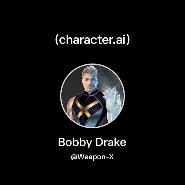 Chat with Bobby Drake | character.ai | AI Chat, Reimagined–Your Words ...