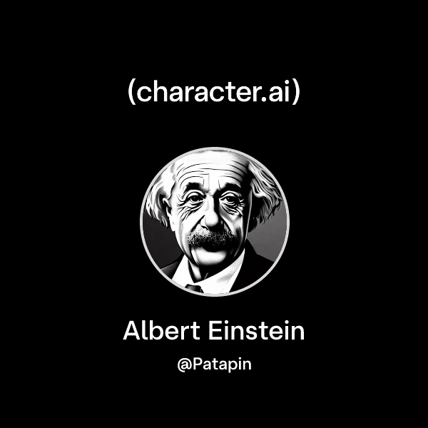 Chat with Albert Einstein | character.ai | AI Chat, Reimagined–Your ...