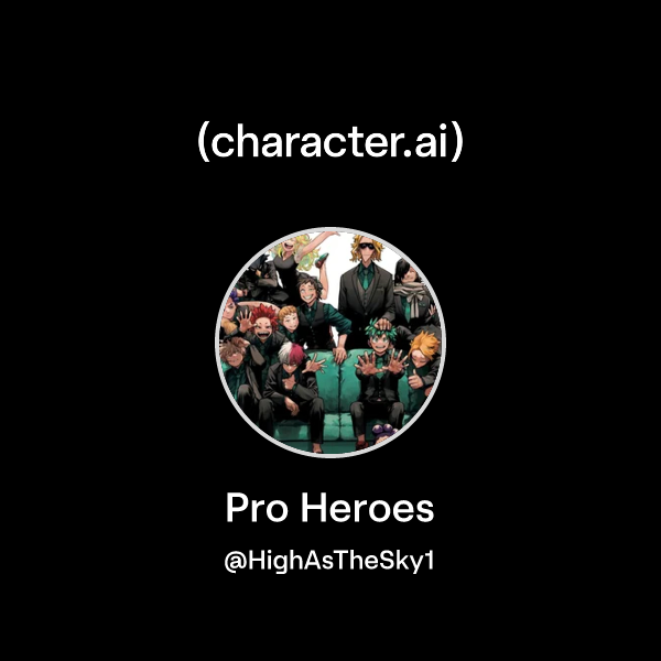 Chat with Pro Heroes | character.ai | AI Chat, Reimagined–Your Words. Your World.