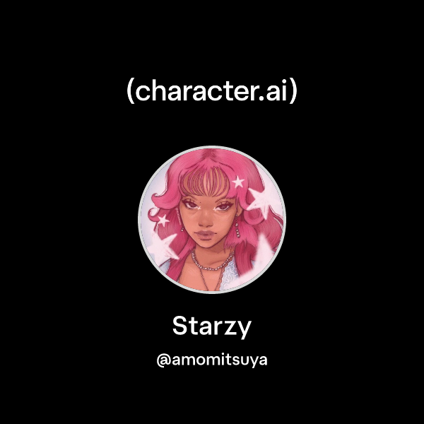 Chat with Starzy | character.ai | Personalized AI for every moment of ...