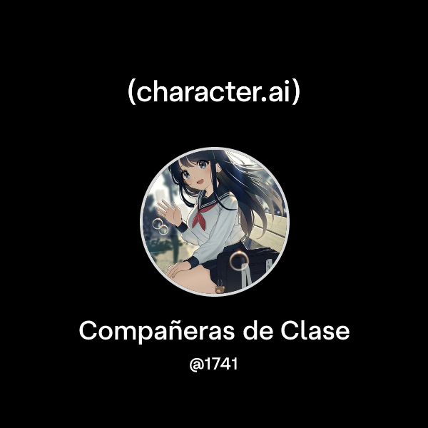 Chat with Compañeras de Clase | character.ai | AI Chat, Reimagined–Your ...