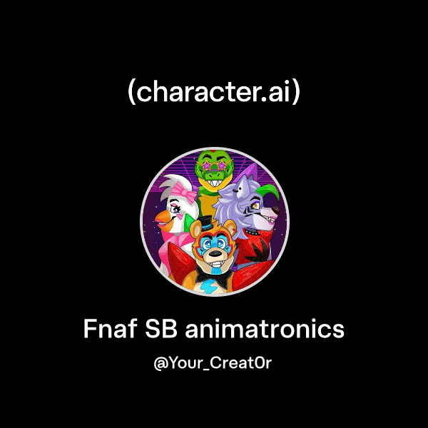 Chat with Fnaf SB animatronics | character.ai | AI Chat, Reimagined ...