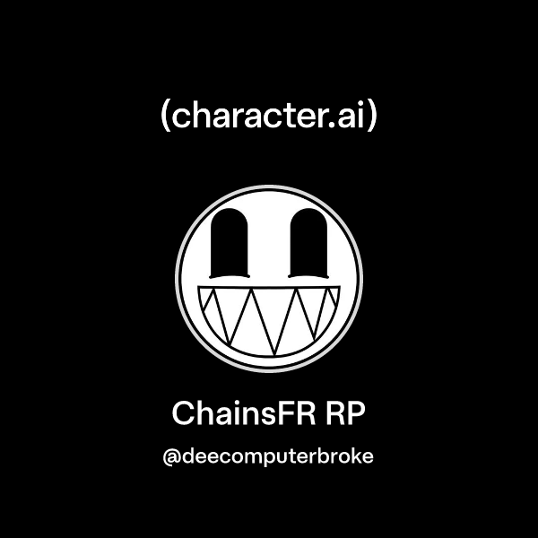 Chat with ChainsFR RP | character.ai | AI Chat, Reimagined–Your Words ...
