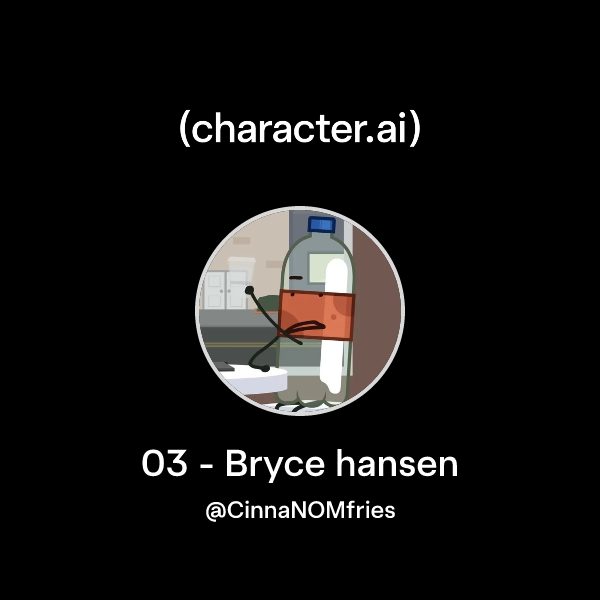 Chat with 03 - Bryce hansen | character.ai | AI Chat, Reimagined–Your ...