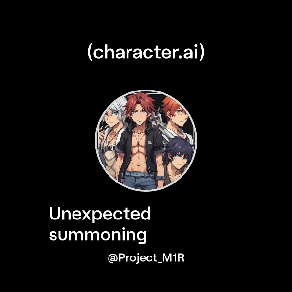 Chat with Unexpected summoning | character.ai | Personalized AI for ...