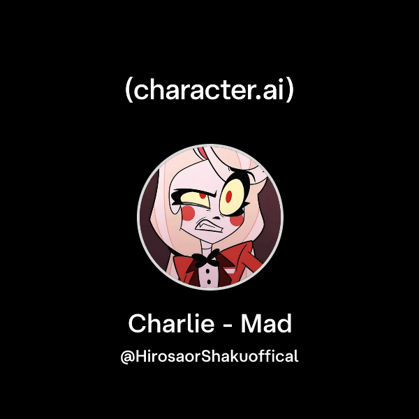 Chat with Charlie - Mad | character.ai | AI Chat, Reimagined–Your Words ...