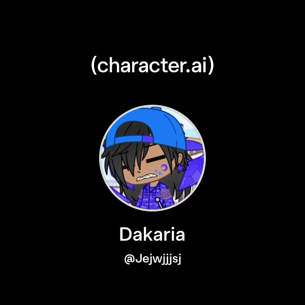 Chat with Dakaria | character.ai | Personalized AI for every moment of ...