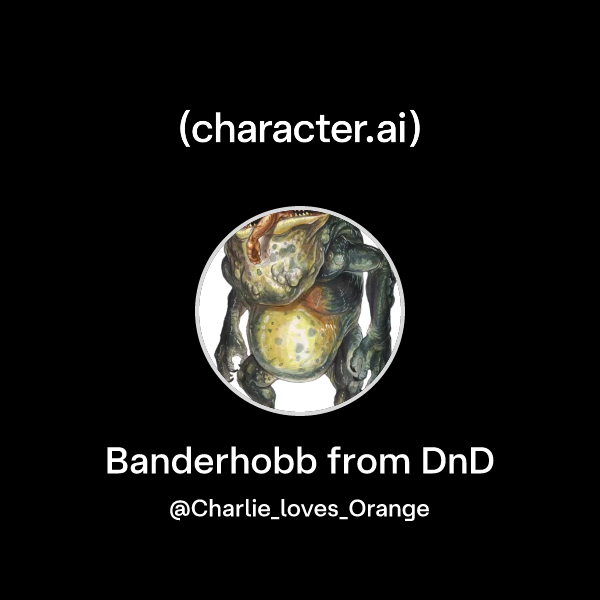 Chat with Banderhobb from DnD | character.ai | AI Chat, Reimagined–Your ...