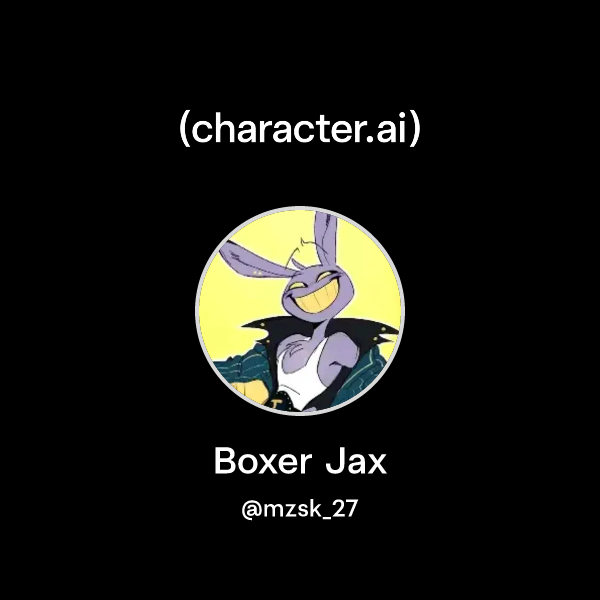 Chat with Boxer Jax | character.ai | AI Chat, Reimagined–Your Words ...