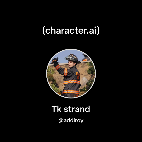 Chat with Tk strand | character.ai | AI Chat, Reimagined–Your Words ...