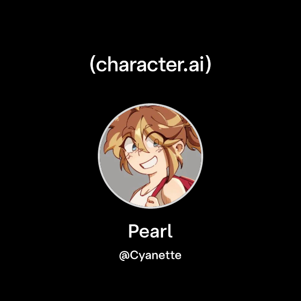 Chat with Pearl | character.ai | AI Chat, Reimagined–Your Words. Your ...