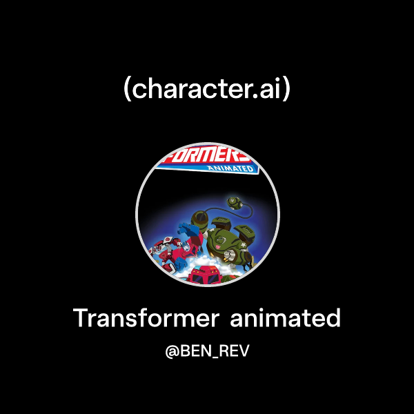 Chat with Transformer animated | character.ai | AI Chat, Reimagined ...