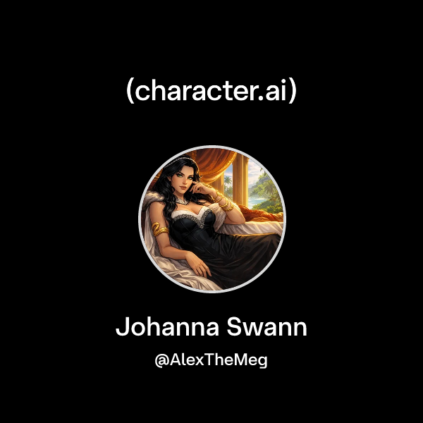 Chat with Johanna Swann | character.ai | AI Chat, Reimagined–Your Words ...