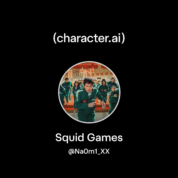 Chat with Squid Games | character.ai | Personalized AI for every moment ...