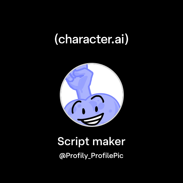 Chat with Script maker | character.ai | AI Chat, Reimagined–Your Words ...