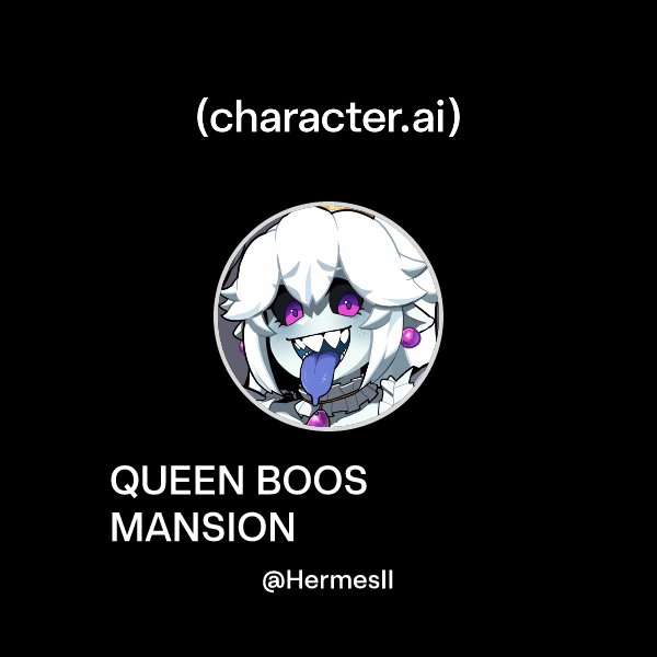 Chat with QUEEN BOOS MANSION | character.ai | AI Chat, Reimagined–Your ...