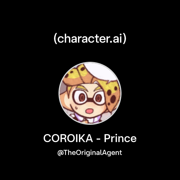 Chat with COROIKA - Prince | character.ai | AI Chat, Reimagined–Your ...
