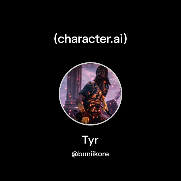 Chat with Tyr | character.ai | AI Chat, Reimagined–Your Words. Your World.