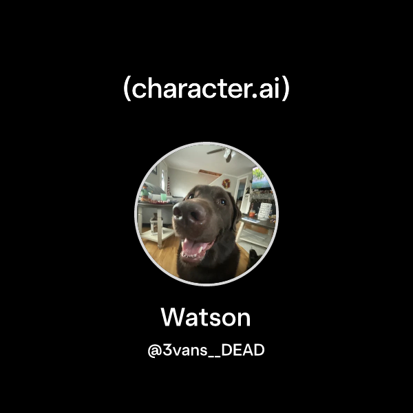 Chat with Watson | character.ai | AI Chat, Reimagined–Your Words. Your ...