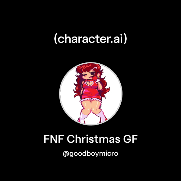 Chat with FNF Christmas GF | character.ai | AI Chat, Reimagined–Your ...