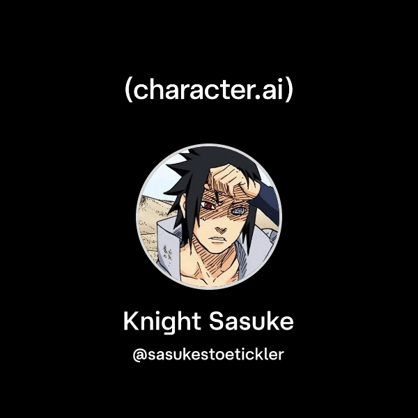Chat with Knight Sasuke | character.ai | AI Chat, Reimagined–Your Words ...