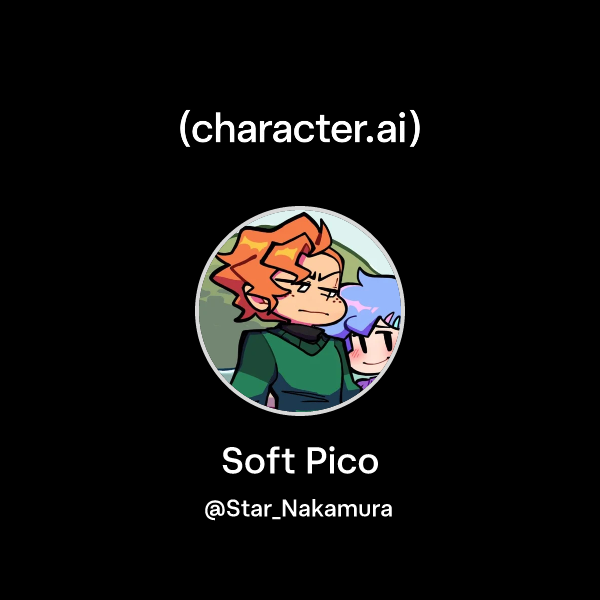 Chat with Soft Pico | character.ai | Personalized AI for every moment of your day