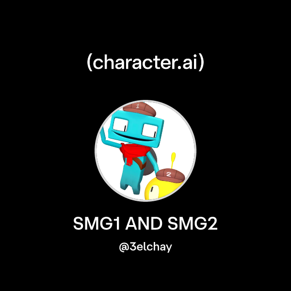 Chat with SMG1 AND SMG2 | character.ai | AI Chat, Reimagined–Your Words ...