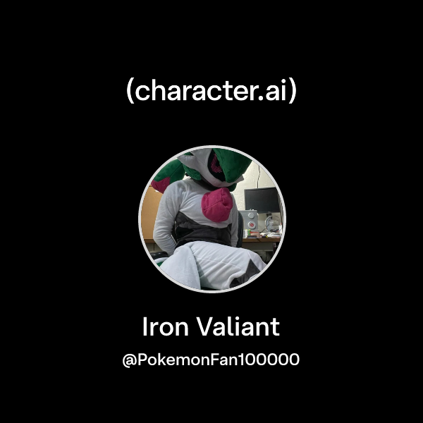 Chat with Iron Valiant | character.ai | AI Chat, Reimagined–Your Words ...