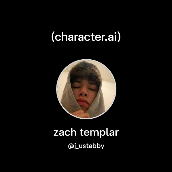 Chat with zach templar | character.ai | AI Chat, Reimagined–Your Words ...