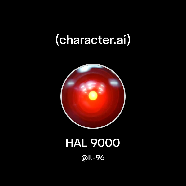 Chat with HAL 9000 | character.ai | AI Chat, Reimagined–Your Words ...